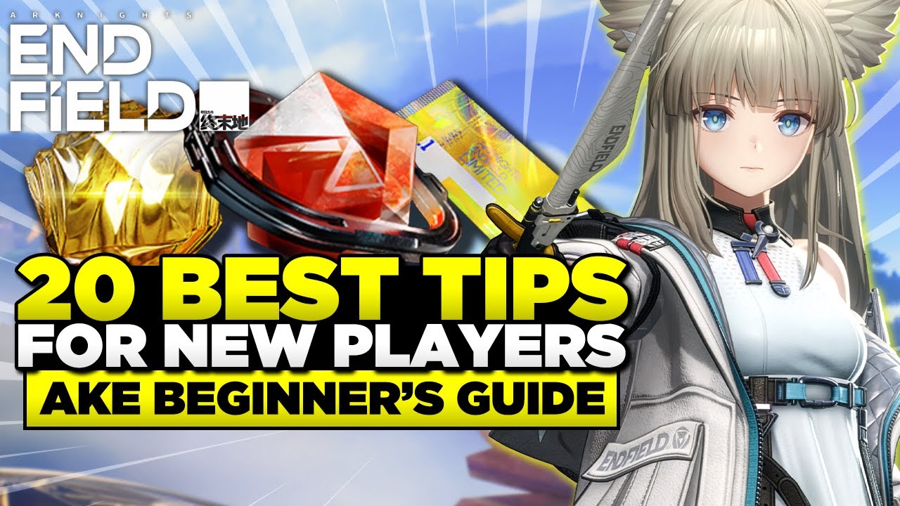 Arknights Endfield Beginner's Guide! 20 Tips to Progress Smoothly