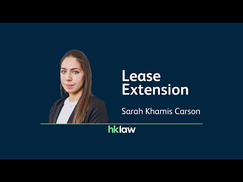 HK Law - Lease Extensions - Sarah Khamis Carson