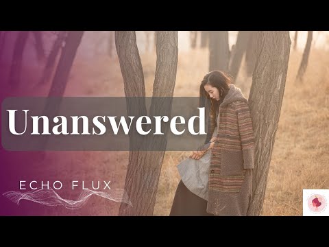 Unanswered | 15 Profound Life Questions Youāve Never Truly Faced