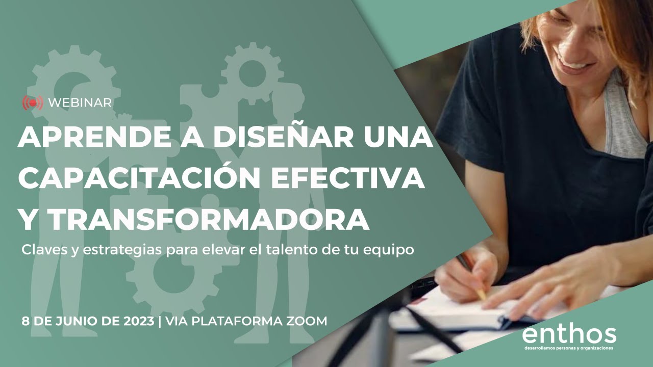 Webinar | Aprende a diseñar una capacitación efectiva y transformadora