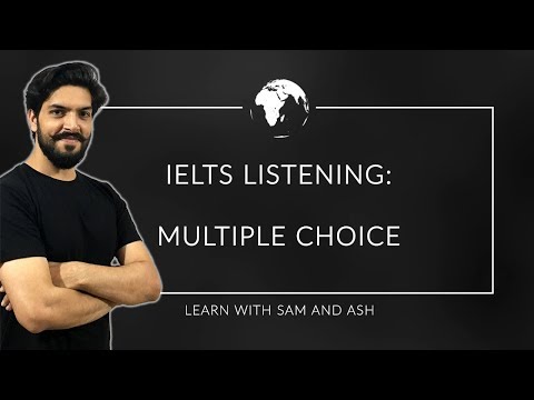 IELTS Listening - Multiple Choice - IELTS Full Course 2020 - Session 8