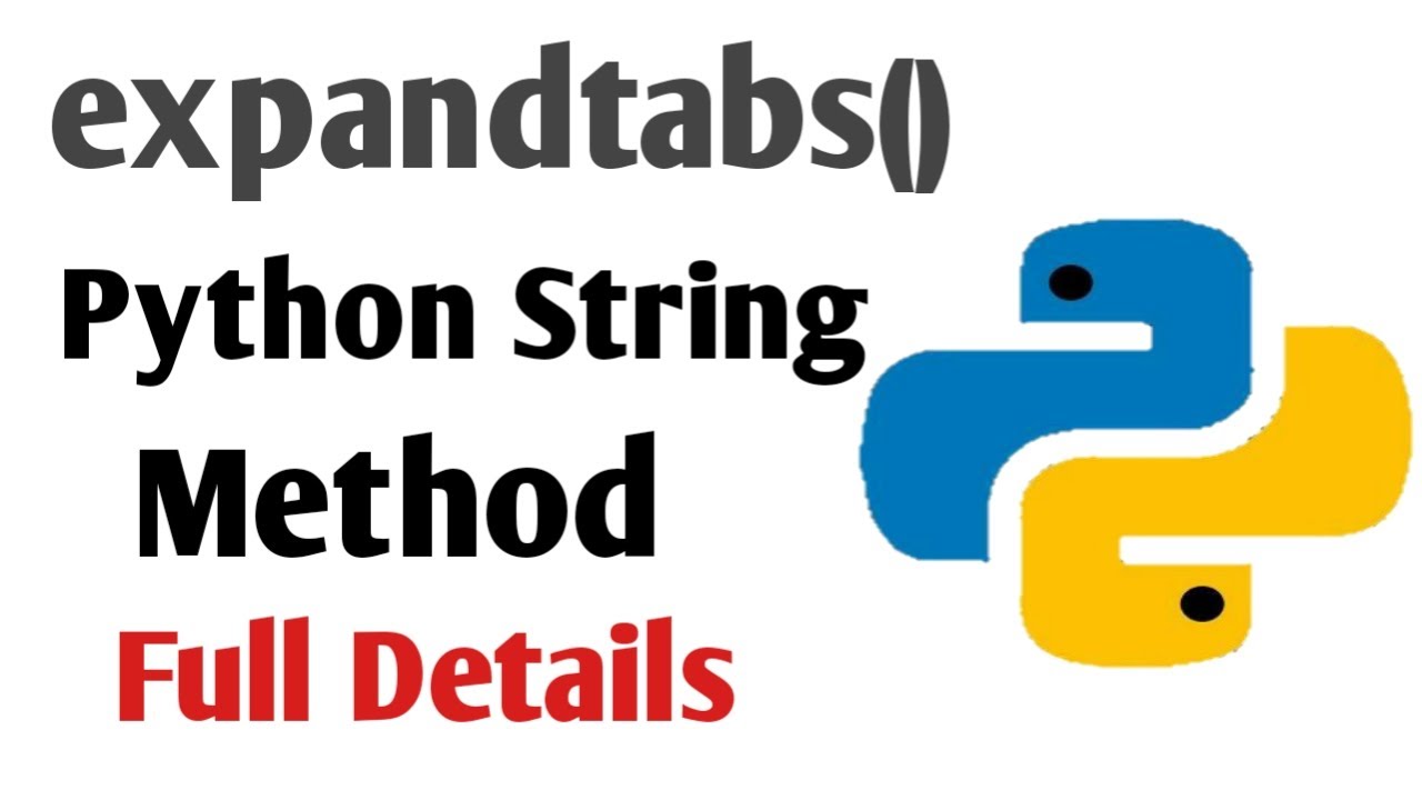 How to use expandtabs() Method in python | Python String Method | tamil