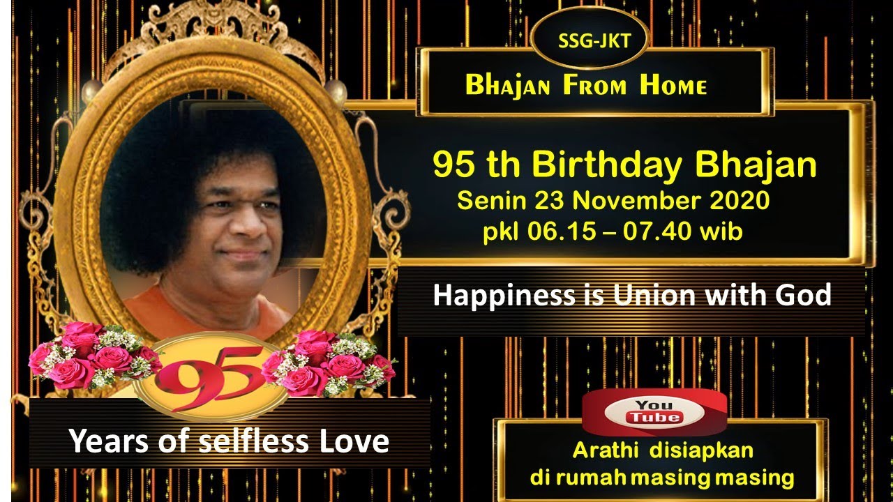 Sathya Sai 95th Birthday Bhajan SSG Jakarta