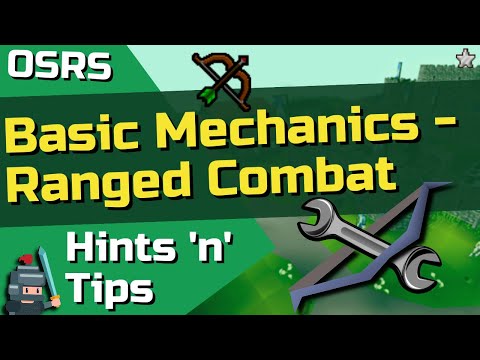 OSRS Ranged Combat Mechanics - Basic Guide