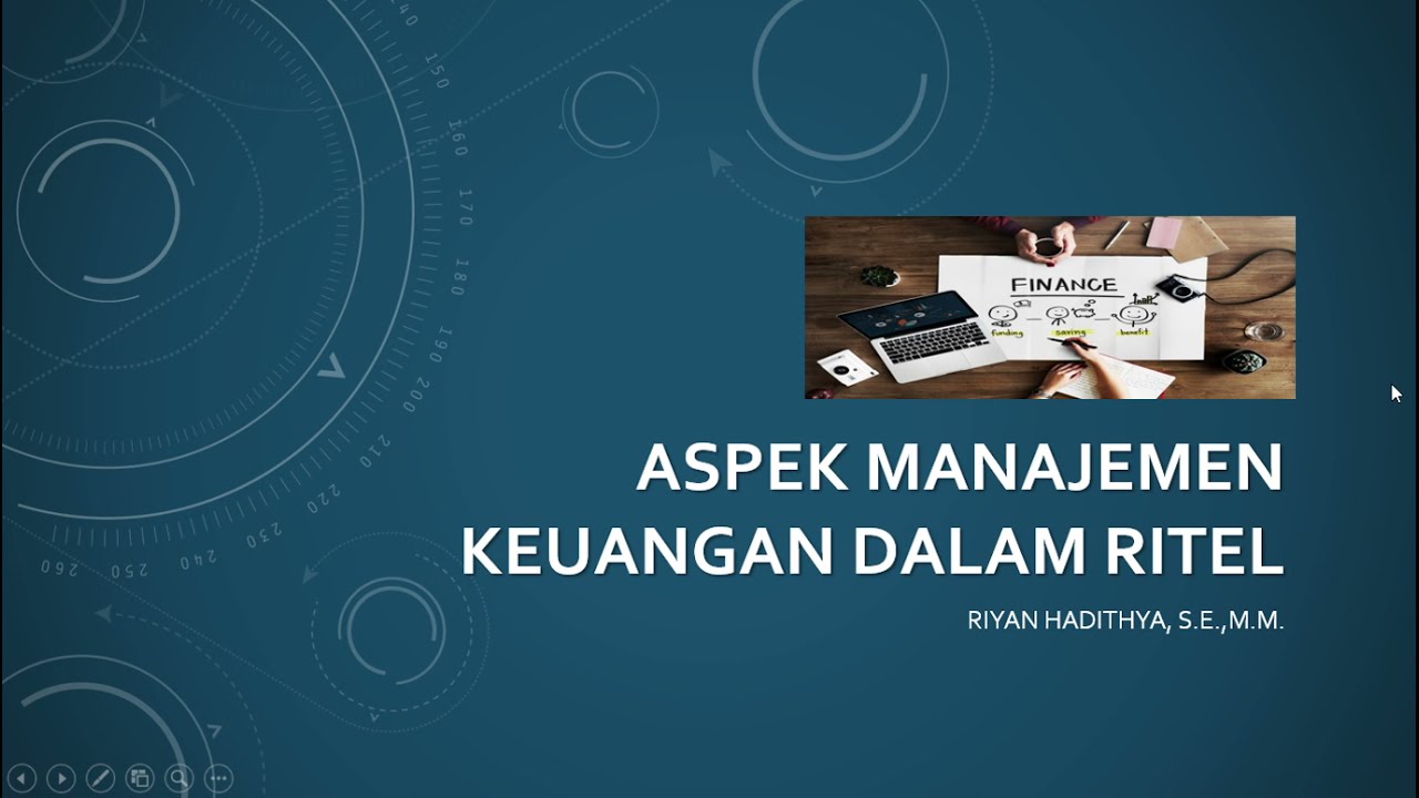 Aspek Manajemen Keuangan dalam Ritel (Pertemuan 5)