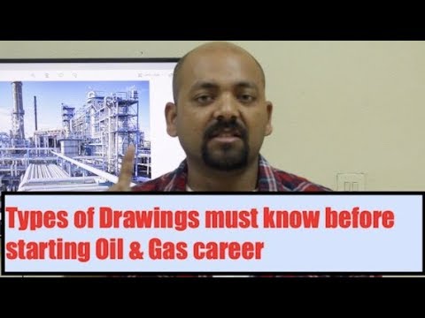 Types of Drawing Must know before starting oil & gas career