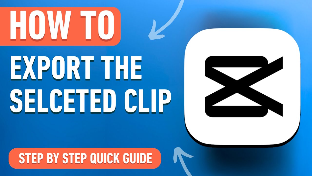 How to Export the selected Clip in Capcut on PC & Mac [2024] Easy Tutorial