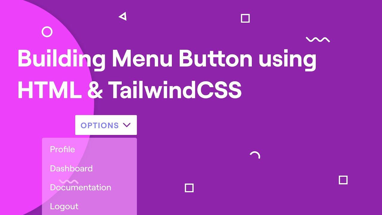 🔴 Building a Menu Button using HTML & TailwindCSS