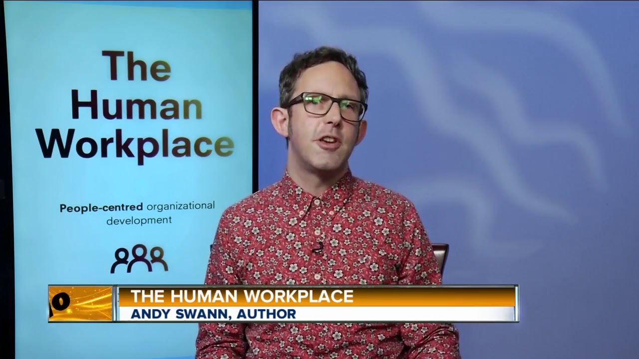 The Human Workplace