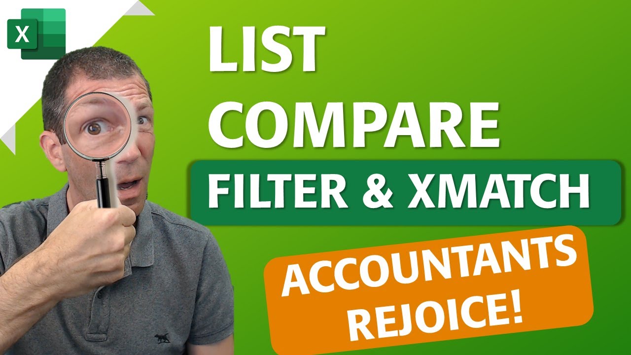 Excel: List Comparison with FILTER and XMATCH Functions