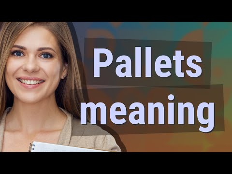 Pallets | meaning of Pallets