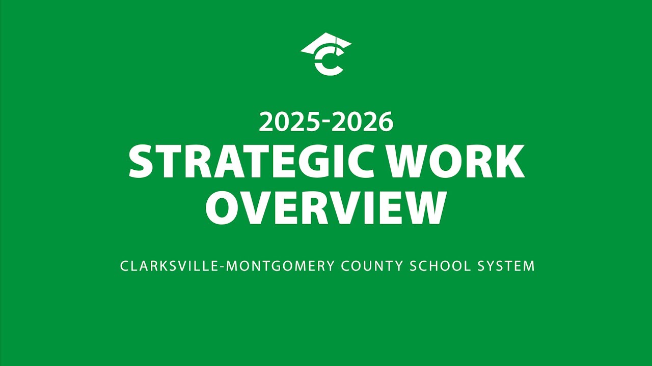 2025 - 2026 CMCSS Strategic Work