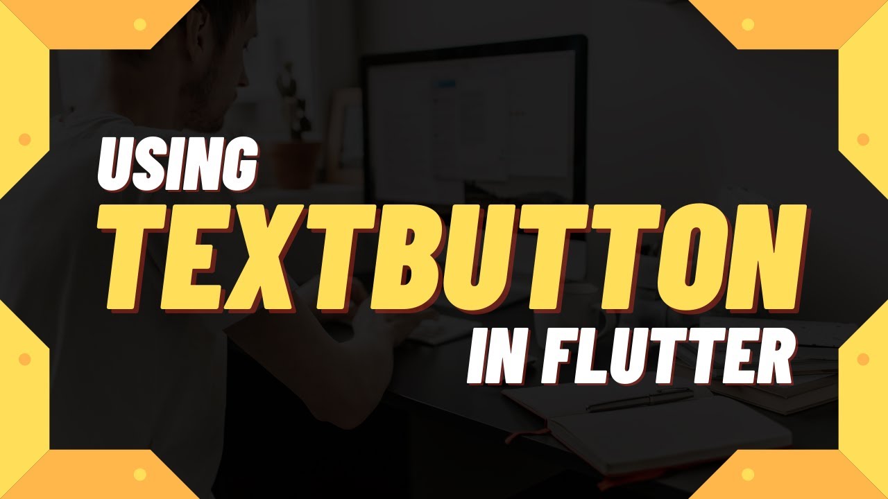 Flutter - Using TextButton Widget | Flutter Tutorial
