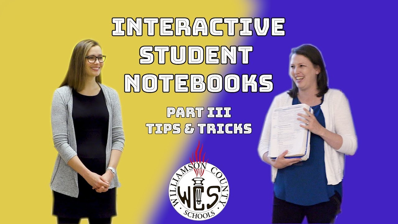 Interactive Student Notebooks - Part 3: Tips & Tricks