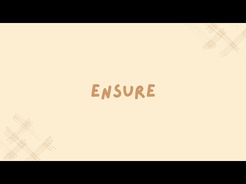 Ensure meaning + example