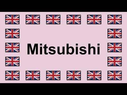 Pronounce MITSUBISHI in English ๐ฌ๐ง