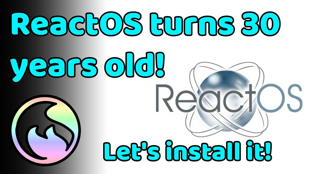 ReactOS turns 30 years old! Let's install it!