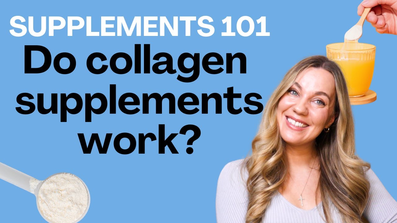 Do Collagen Supplements Actually Work? A Dietitian Explains