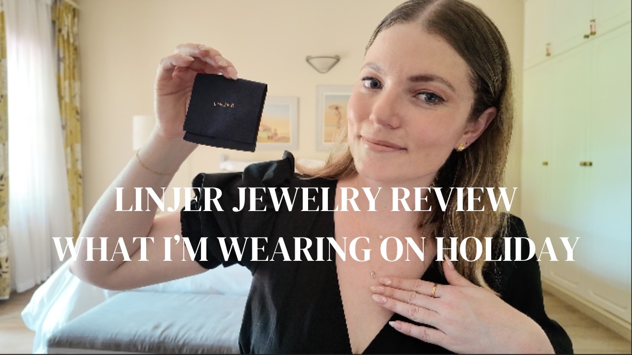 NEW LINJER PIECES ON HOLIDAY | Jewelry Review #jewelry #jewelryreview