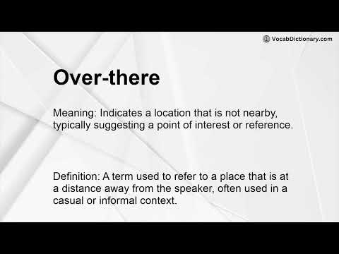 Over-there Meaning