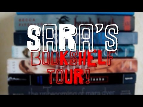 Sara' Bookshelf Tour!