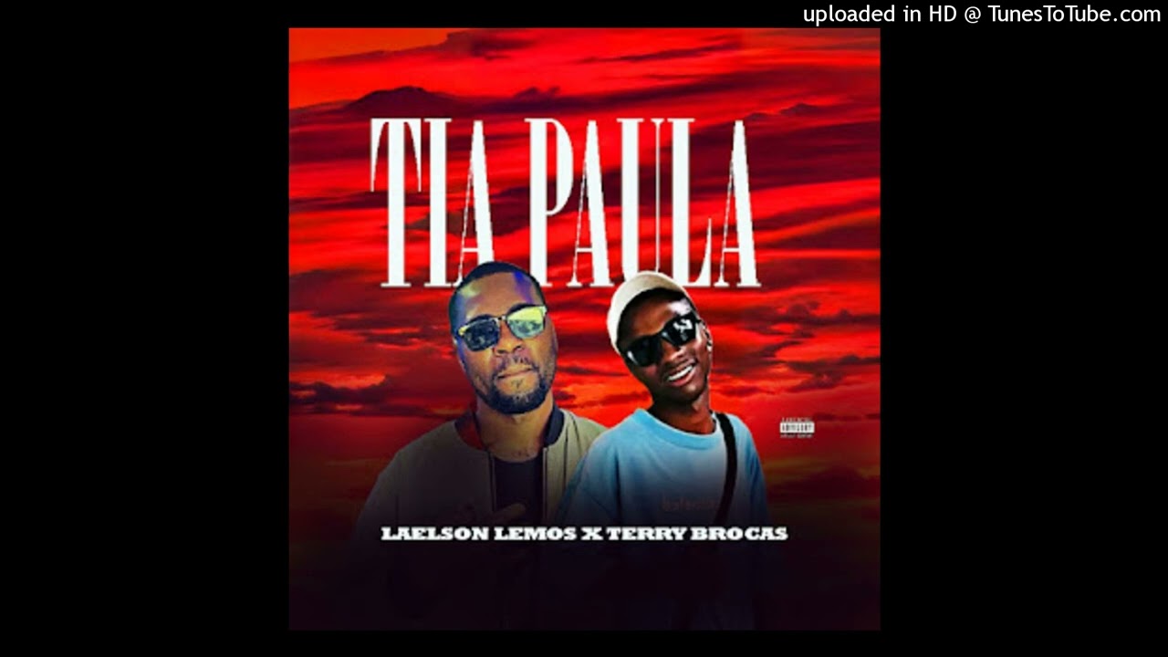 Laelson Lemos & Terry Brocas - Tia Paula (Afro House)