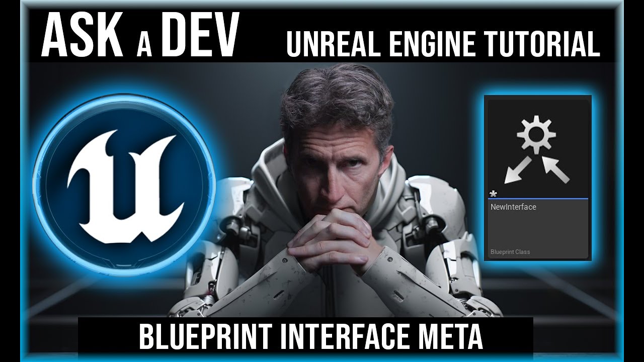 Blueprint Interface Demystified |  Unreal Engine Blueprint Tutorial