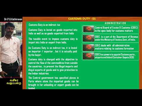 Lecture on Customs duty ( Eng and Tamil) - Introduction