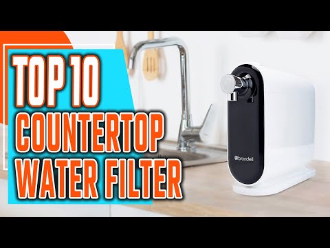 Top 10 Best Countertop Water Filter Reviews 2022