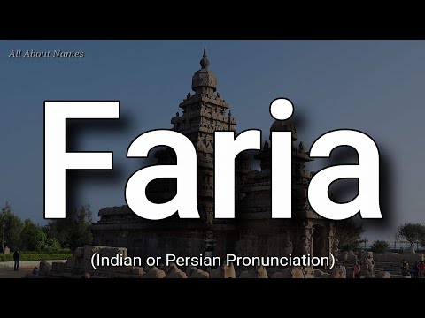 Faria - Pronunciation (Indian or Persian) and Meaning