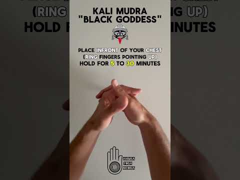 Kali Yoga Mudra | How to Practice | "Black Goddess" | Hand Gesture
