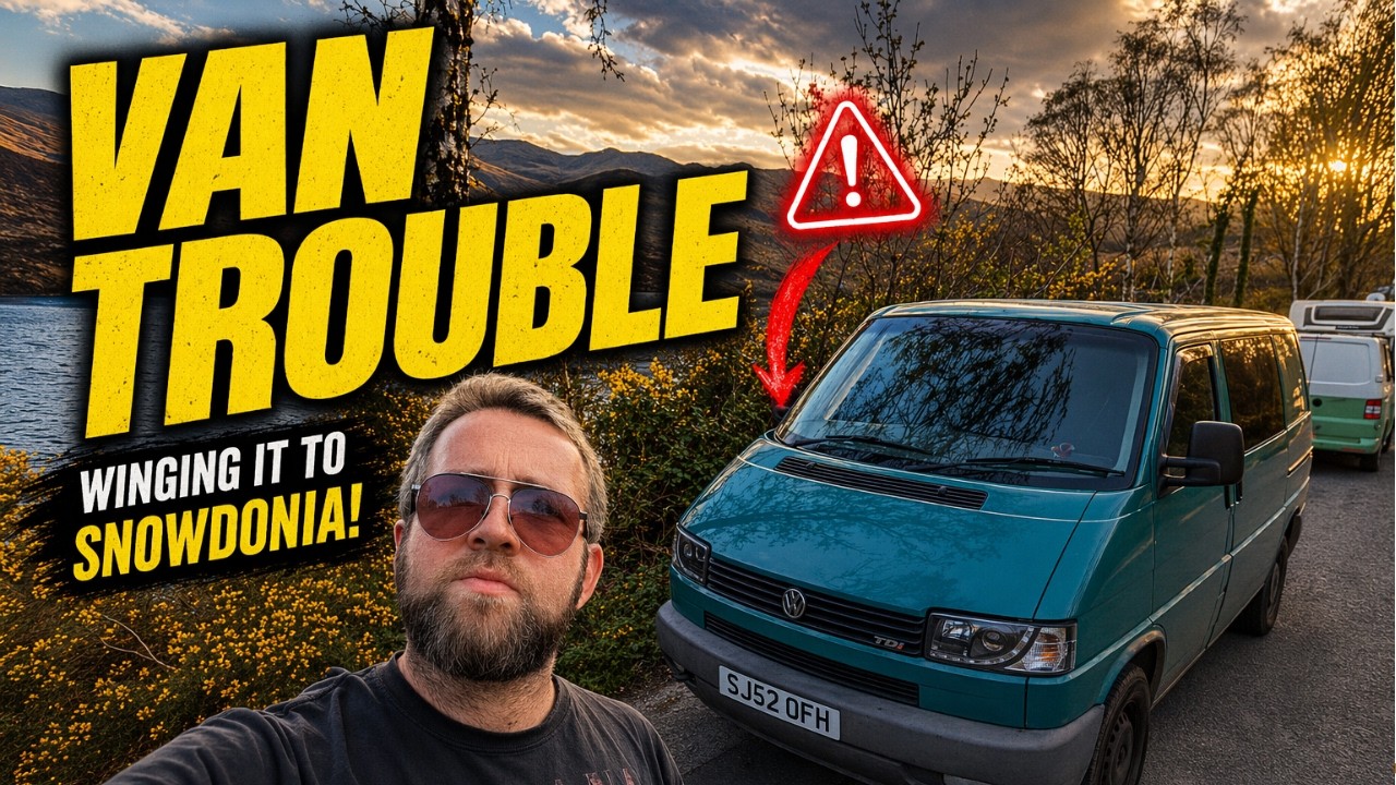 Winging It to Snowdonia… Then My Van Started Failing | VW T4 Van Life UK