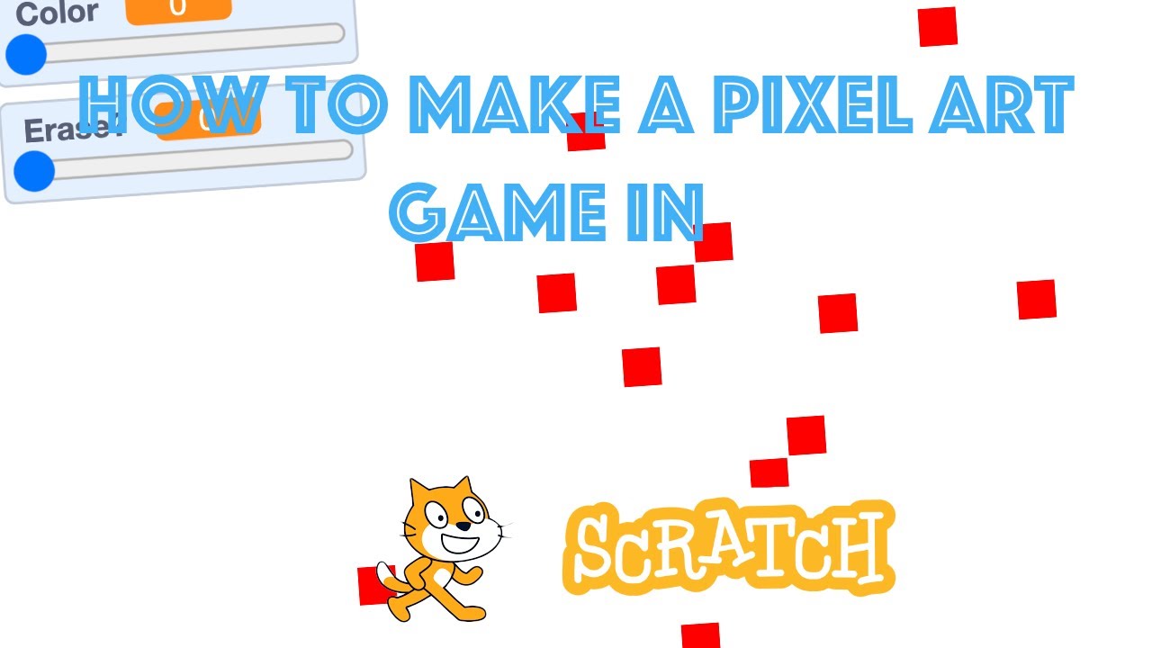 How To Make a Pixel Art Game In Scratch