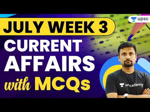 July 3rd Week | Important Current Affairs With MCQs | By Durgesh Nandan
