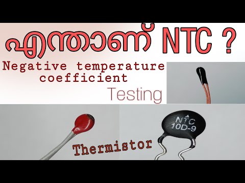 എന്താണ് NTC | Thermistor // NTC & PTC // limiting Inrush current || Malayalam