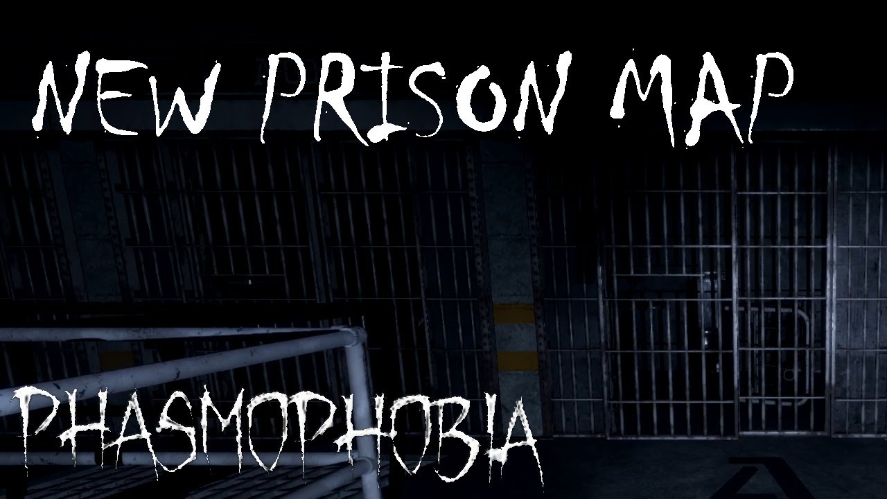 New Prison Map | LVL 235 Phasmophobia