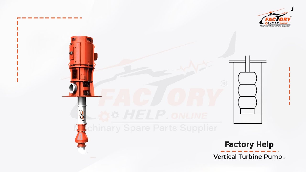 FactoryHelp - Vertical turbine pump