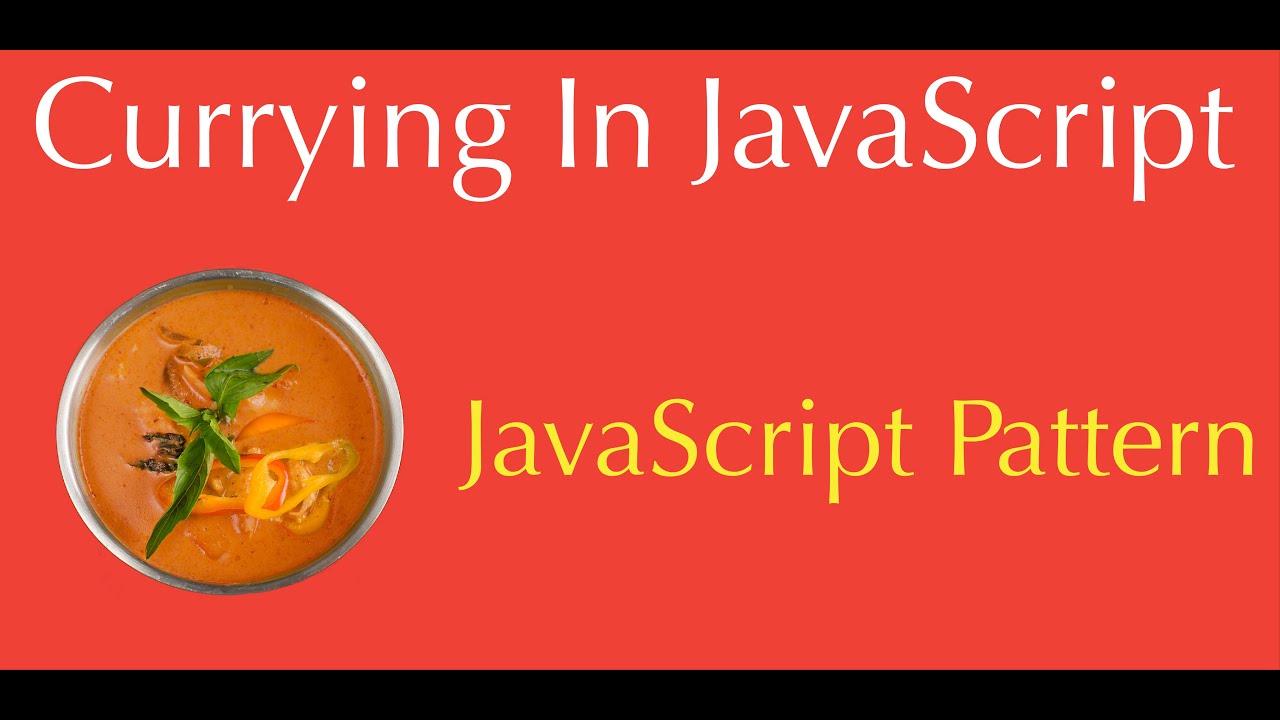 JavaScript Currying function ( method ) explained  Tutorial