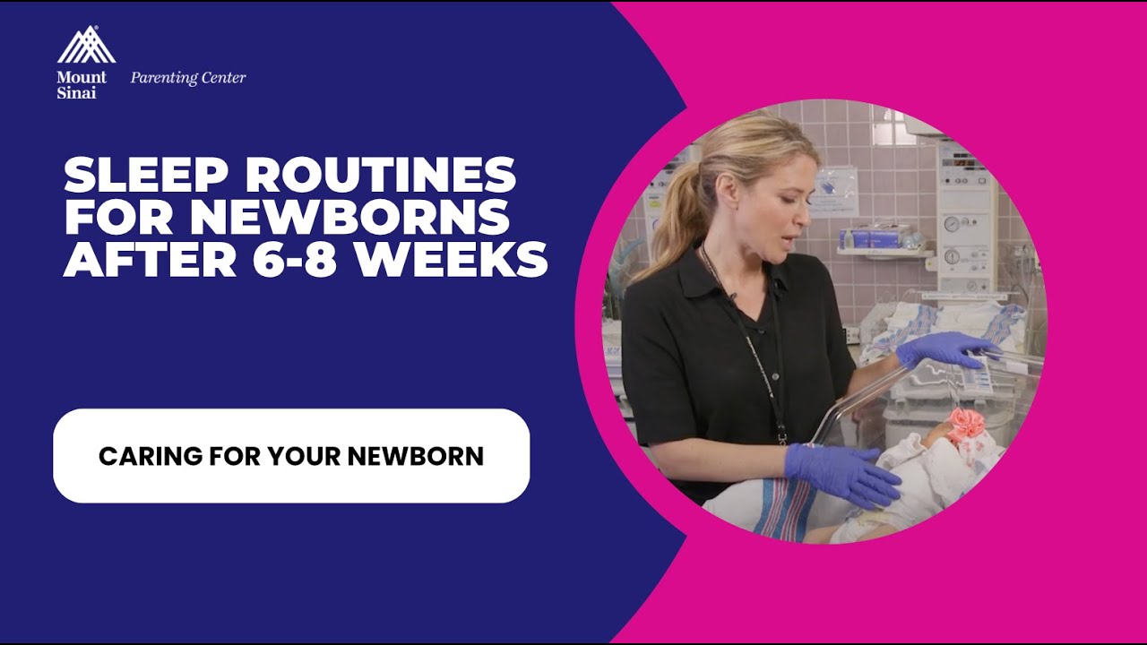 Sleep Routines for Newborns After 6-8 Weeks