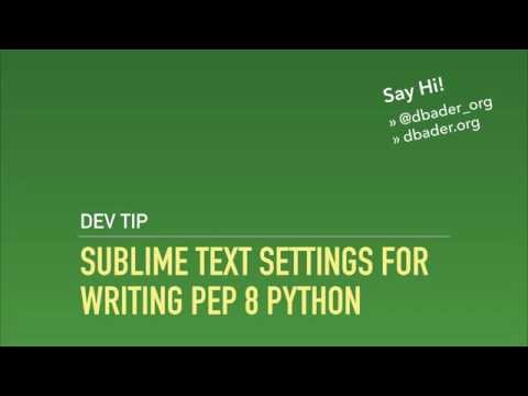Sublime Text Settings for Writing PEP 8 Python