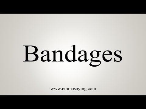How To Say Bandages