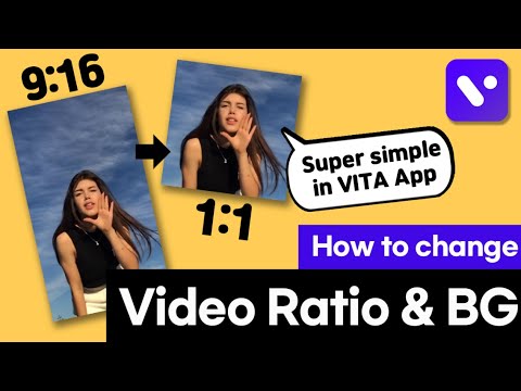 How to Adjust Video Ratio and Change Background EASY: VITA App