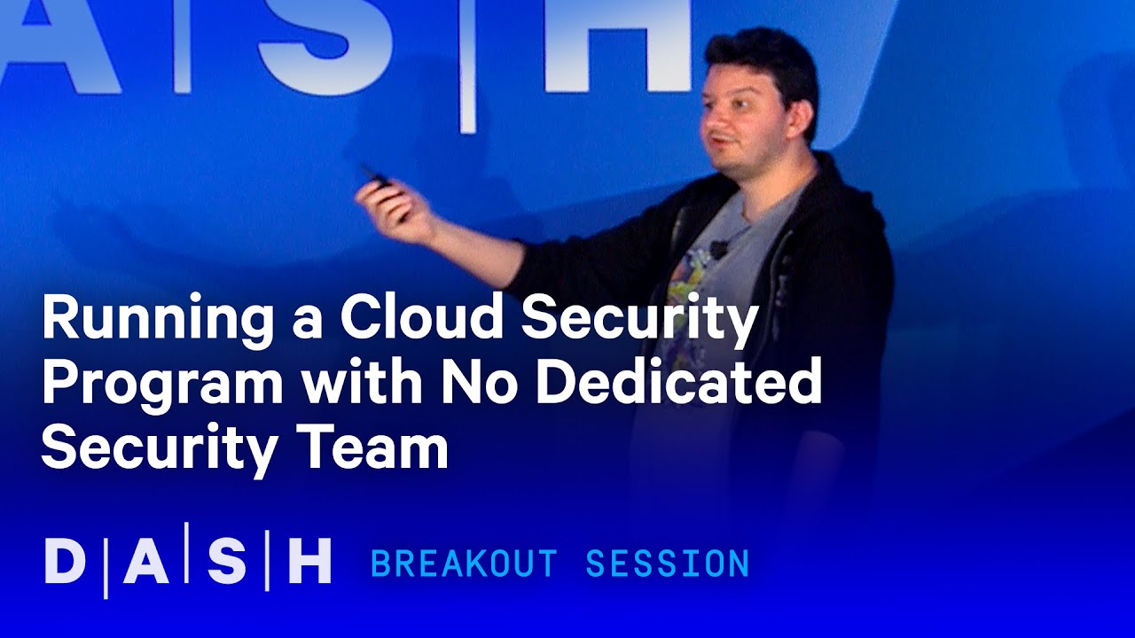 Running a Cloud Security Program with No Dedicated Security Team