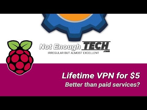 The REAL lifetime VPN subscription for $5! - Raspberry Pi Zero