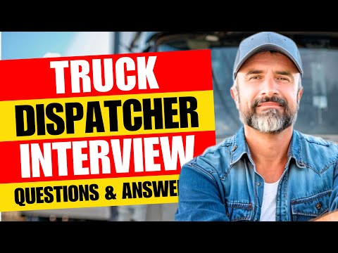 Truck Dispatcher Interview Questions and Answers | Pass Guaranteed!