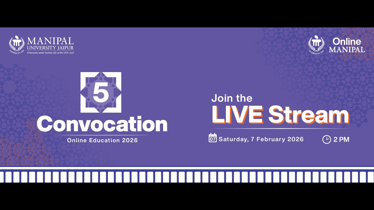 5th Convocation ( Online Education ) | Manipal Univerity Jaipur
