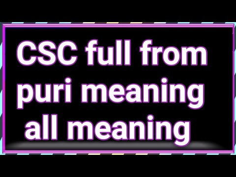 csc ka full form