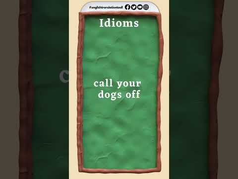 📖 English Idiom and Example | call your dogs off with sound #shorts #youtubeshorts #englishidiom