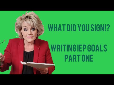 What did you sign??? Writing IEP goals!