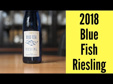 2018 Blue Fish Riesling Wine Review
